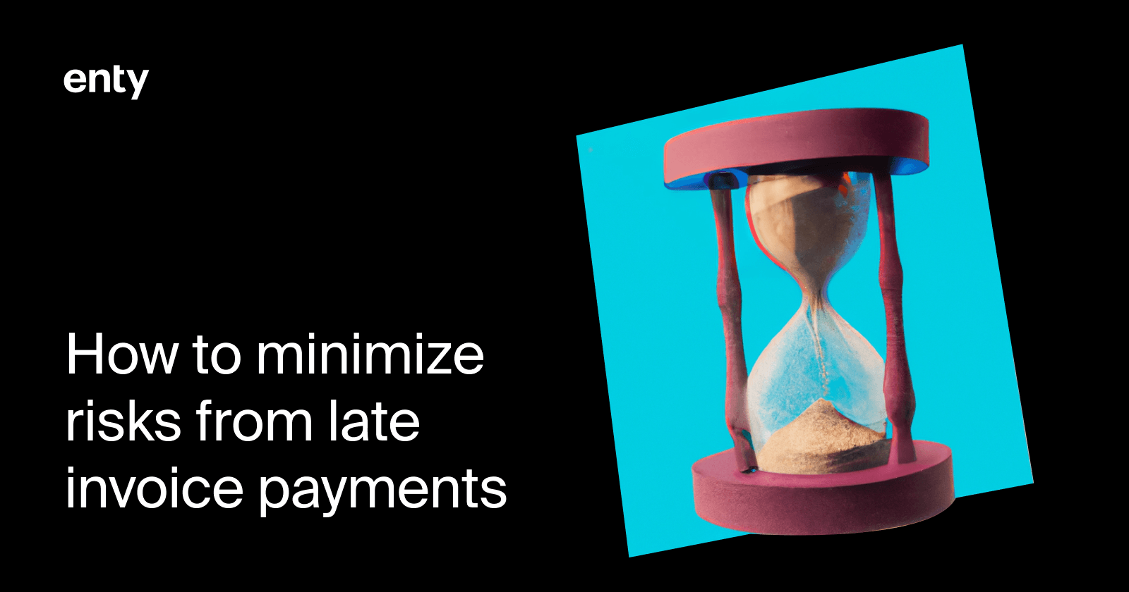 Late Invoice Payments Damage Most EU SMEs. How to Minimize Risks for ...