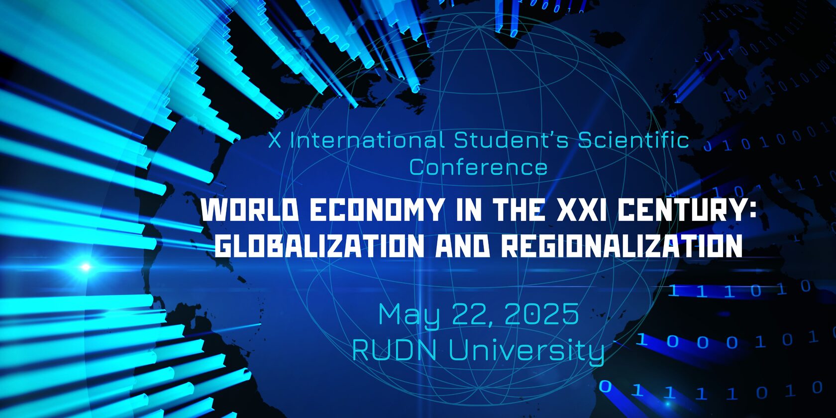 WORLD ECONOMY IN THE XXI CENTURY: GLOBALIZATION AND REGIONALIZATION