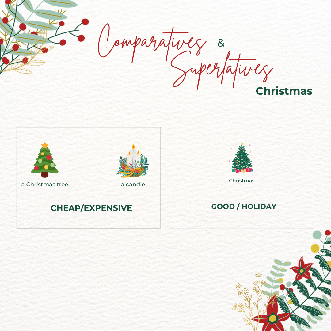 Comparatives & Superlatives. Christmas