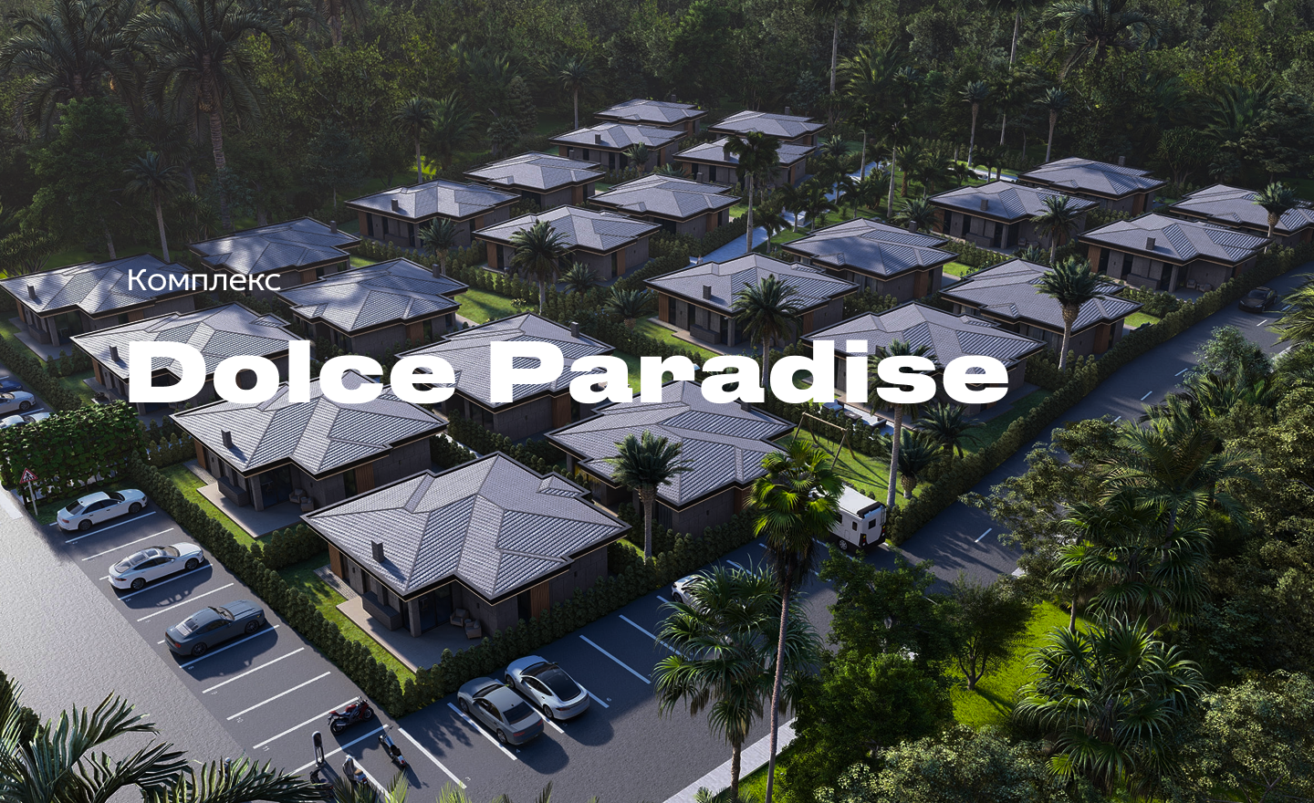 Dolce Paradise Complex