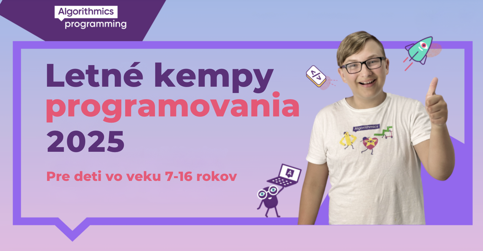 Letné tábory programovania pre deti vo veku 7 až 16 rokov – tábory plné ...