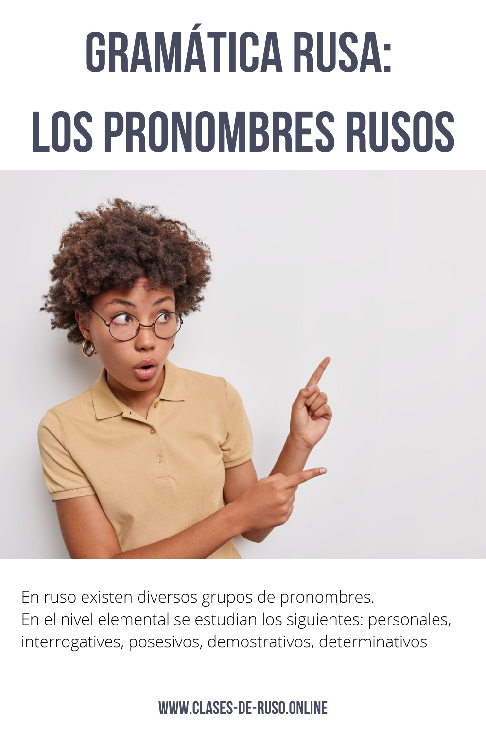 Gramática rusa (nivel elemental): Los pronombres rusos