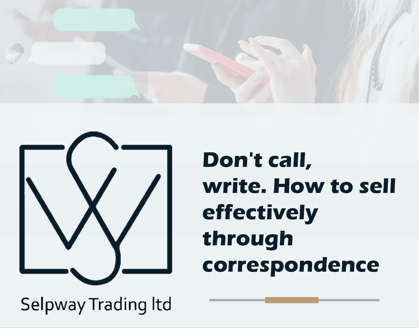 Don't call, write. How to sell effectively through correspondence