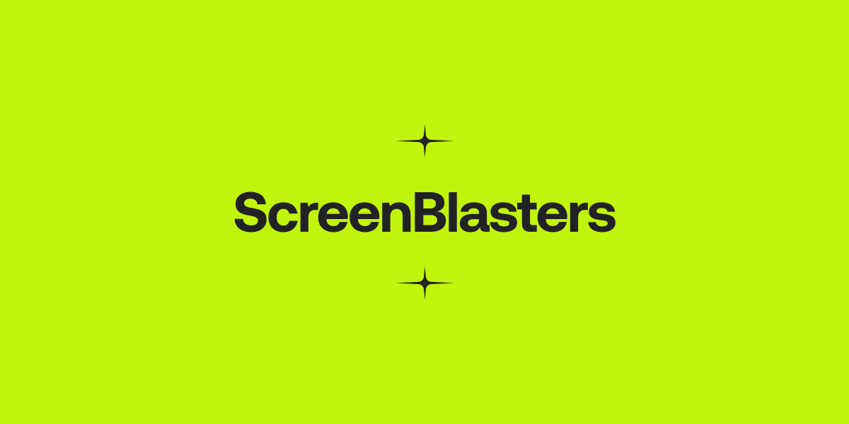 Screen Blasters