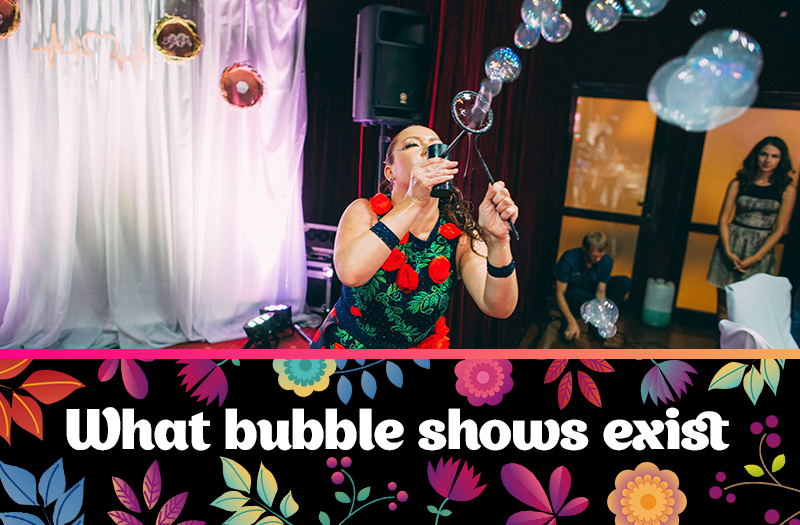 What bubble shows exist
