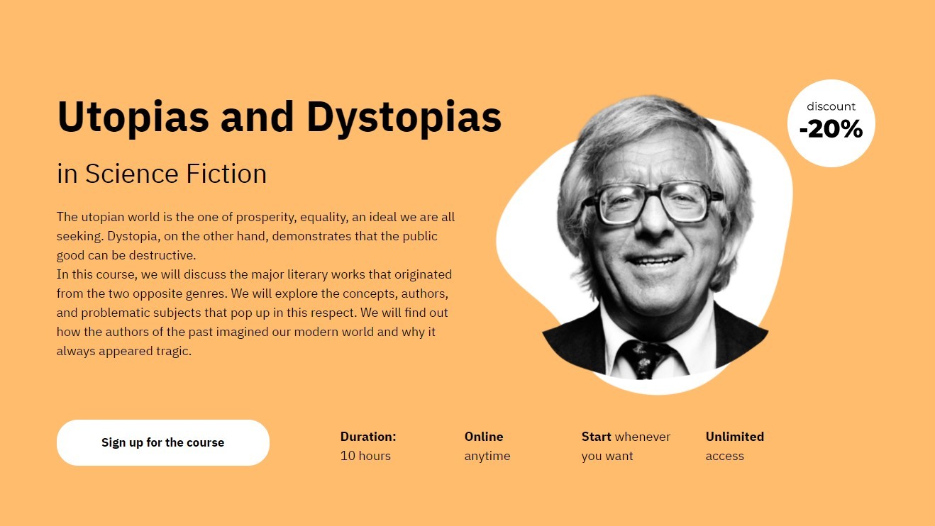 Utopias and Dystopias