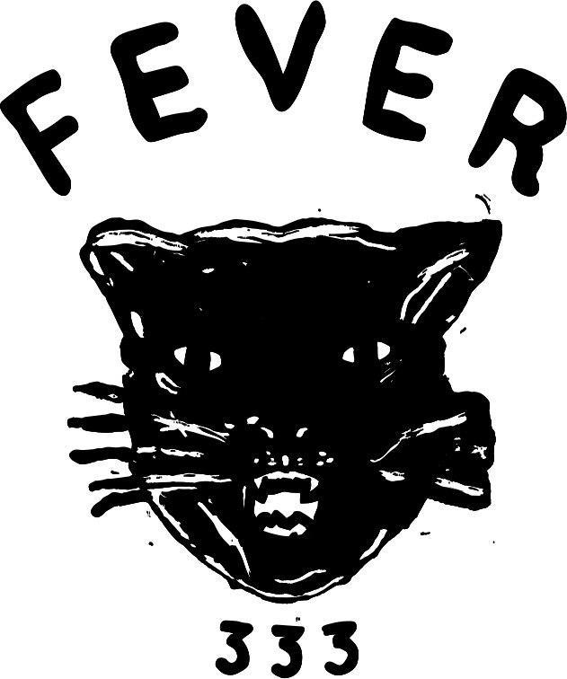 FEVER 333