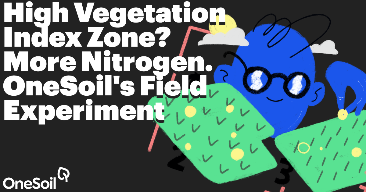 OneSoil's Field Experiment with Variable-Rate Nitrogen Application