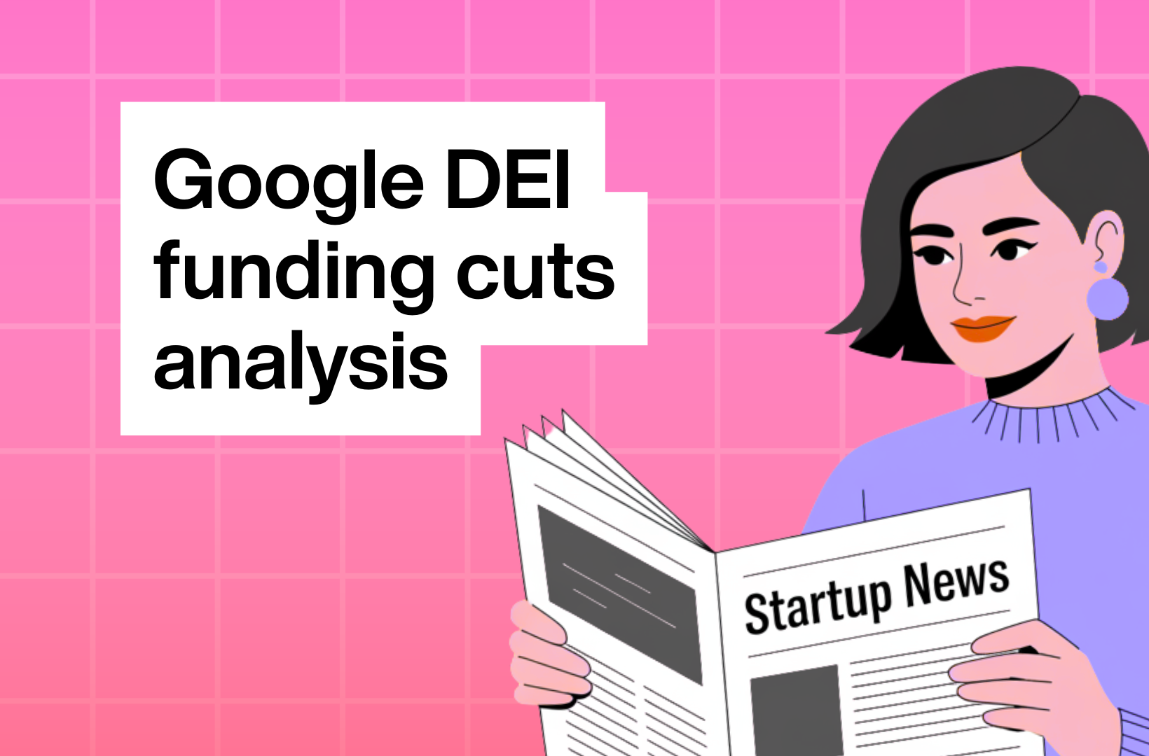 Google’s Startup News: 2025 Mistakes, Lessons, and Changes as Over 50 ...