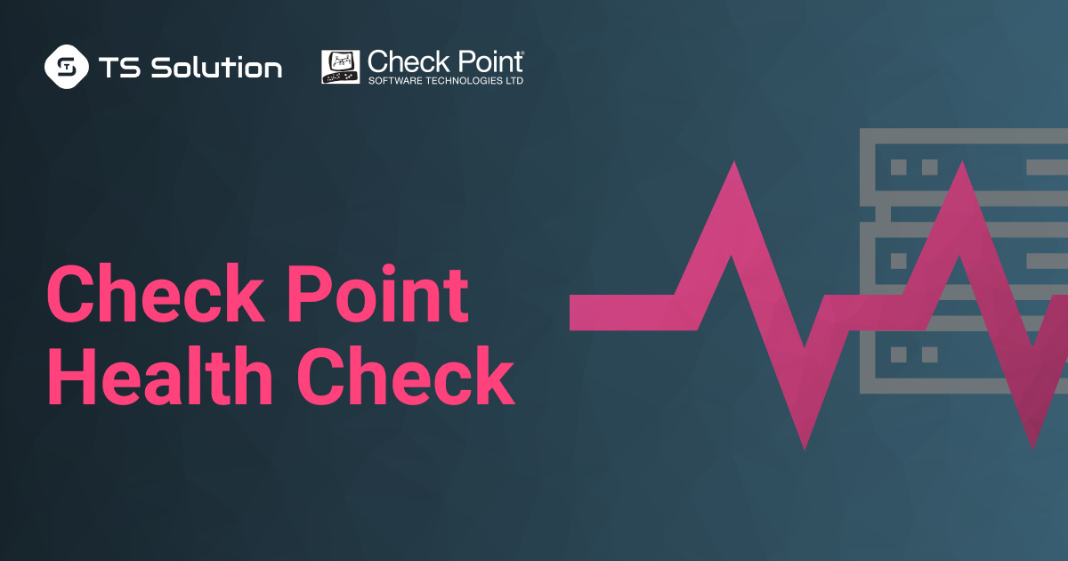Check Point Health Check