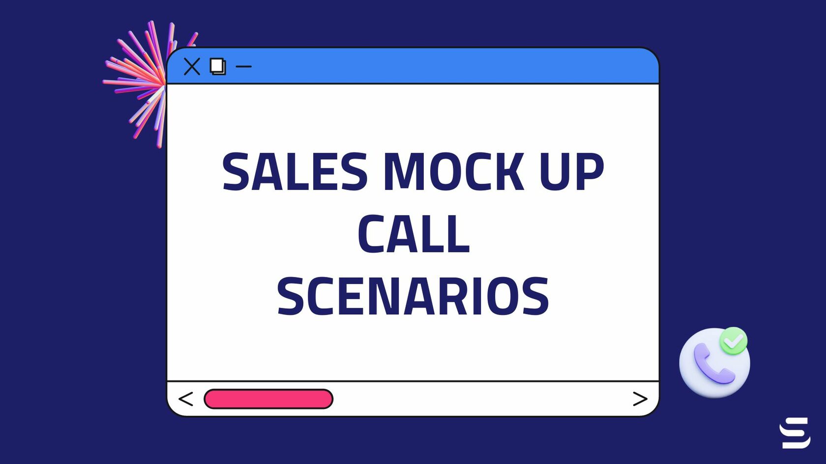 Sales Mock Up Call Scenarios