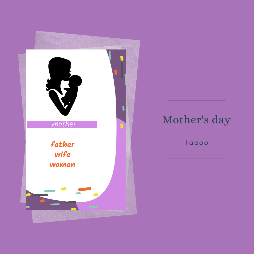 Mother's Day. ESL Taboo Game