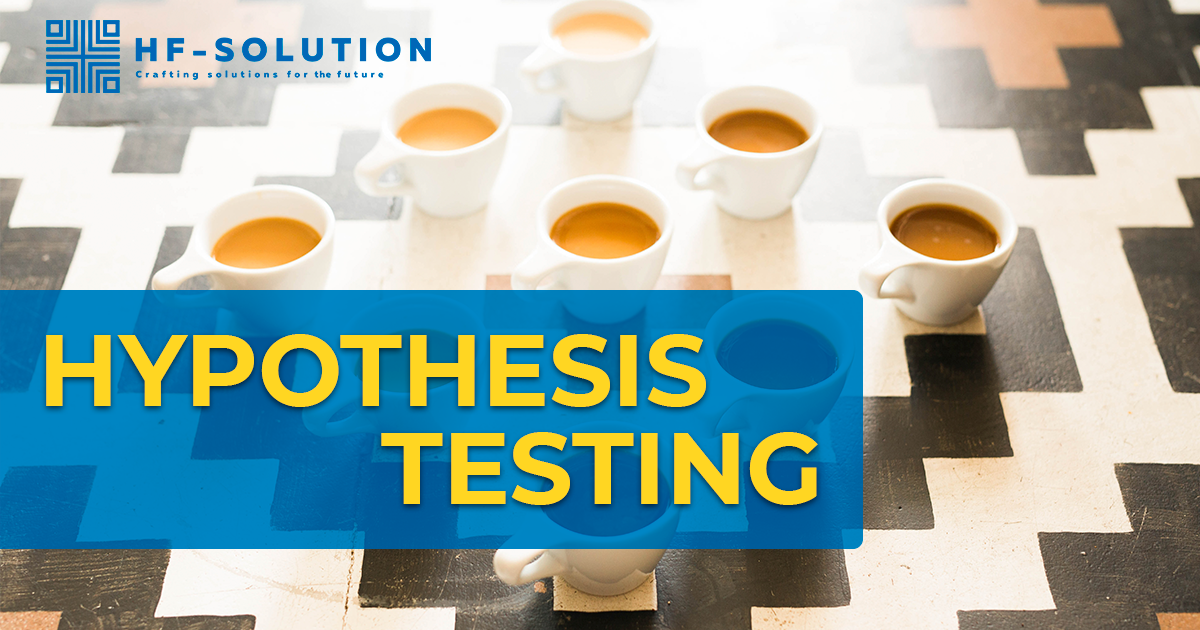 What is hypothesis testing?