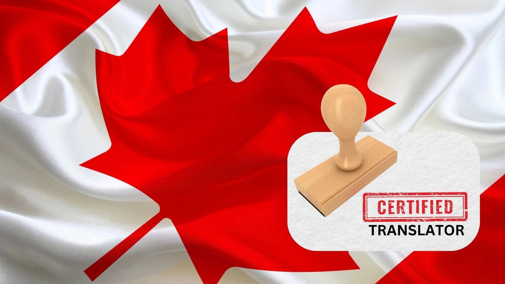 Certified Document Translation in Canada: What You Need to Know