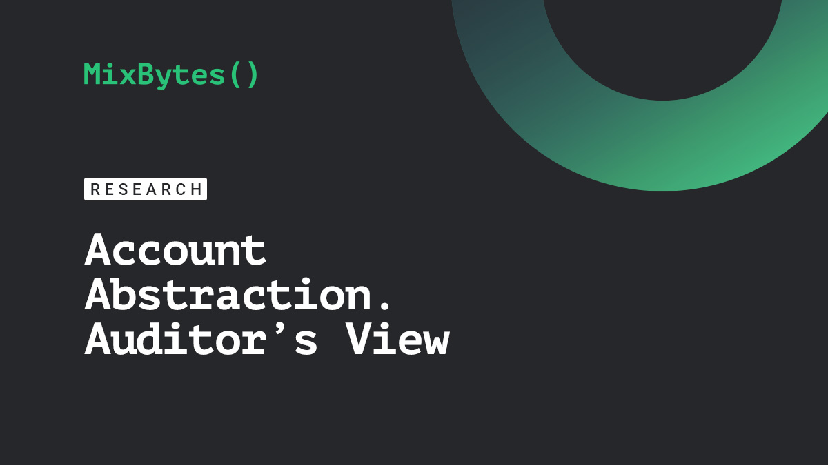 Account Abstraction. Auditor’s View