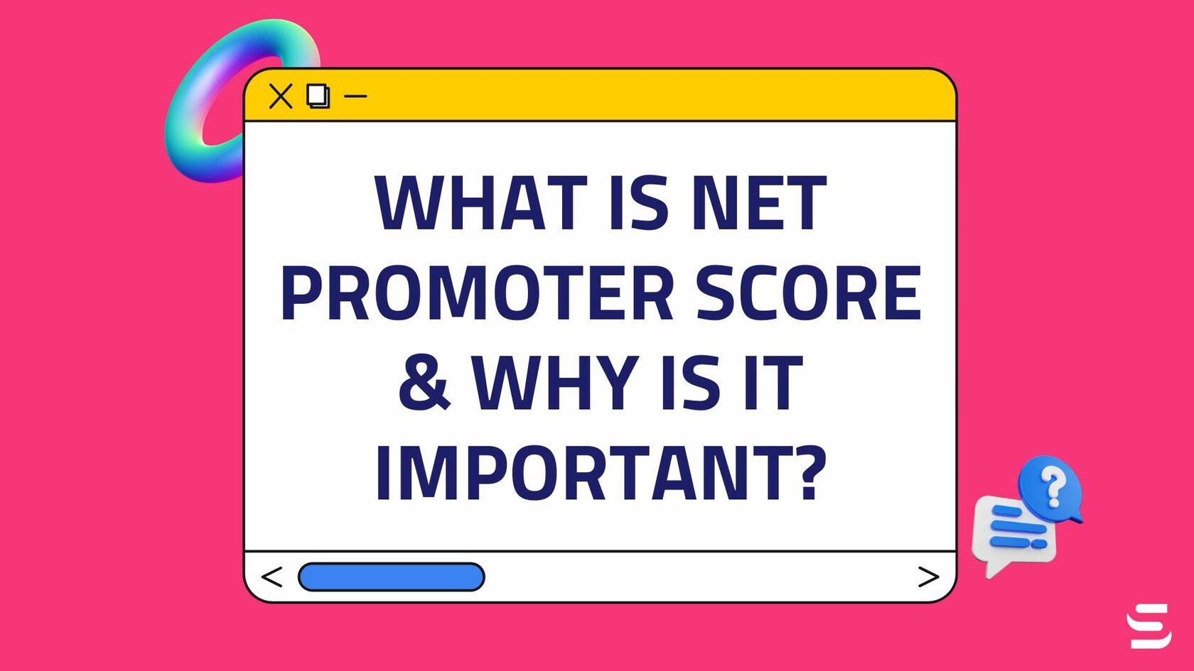 What is Net Promoter Score & Why Is It Important?