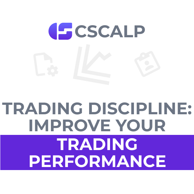 Trading Discipline: Improving Your Trading Psychology