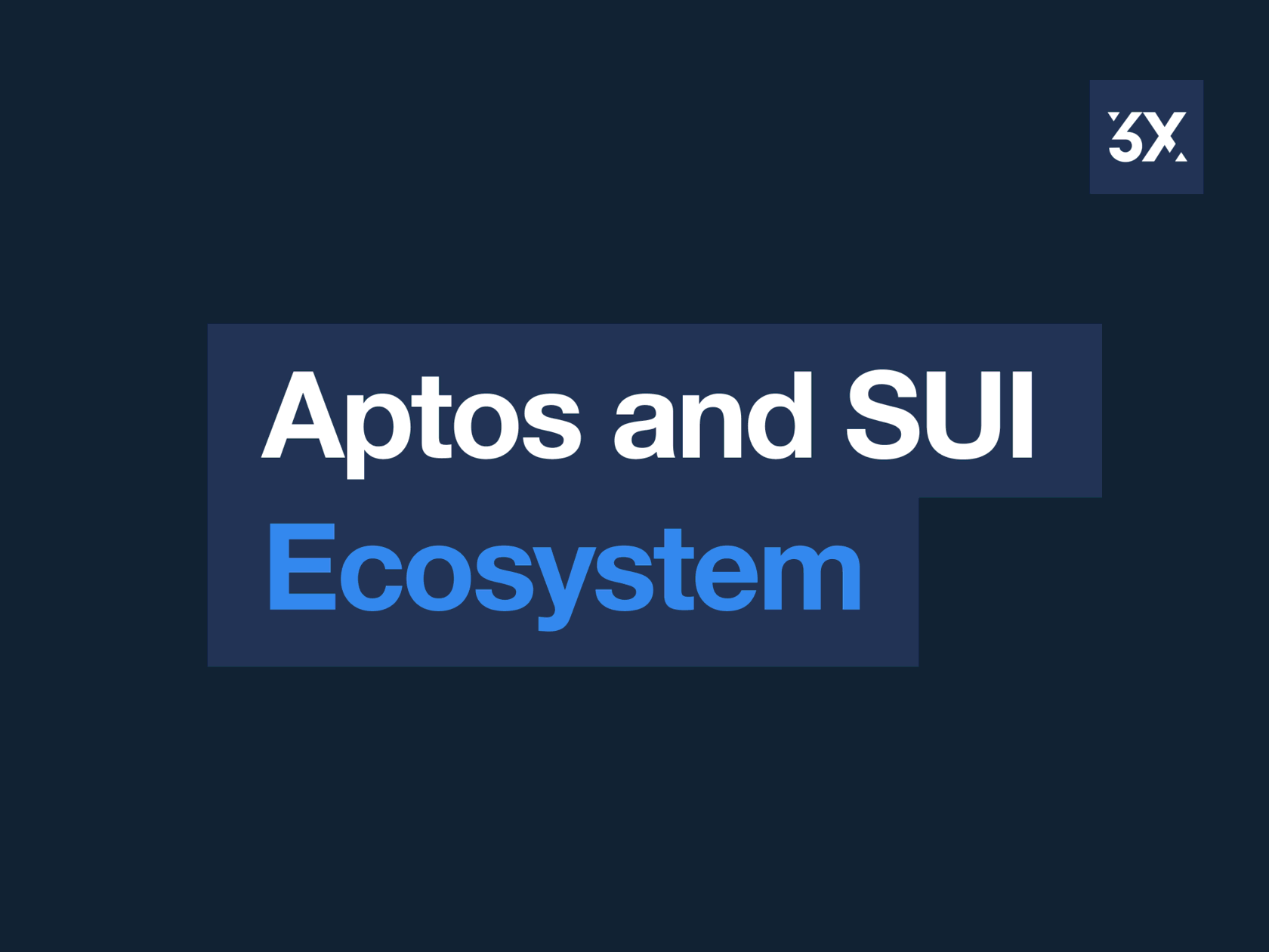 Exploring the Evolution of Sui and Aptos Ecosystems: