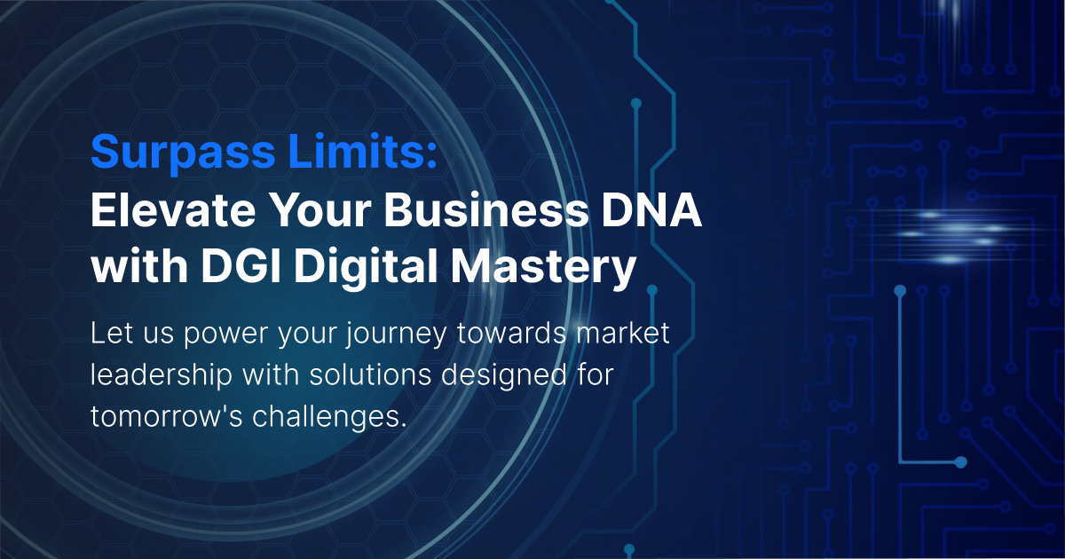 Explore DGI: Your Gateway to Enhanced Digital Solutions