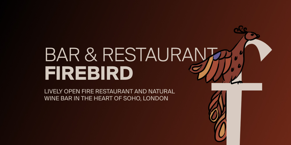 Firebird Restaurant Review: Open Fire Cooking In Soho – DRXKT