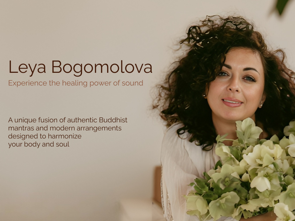 LEYA BOGOMOLOVA | Modern Sacred Mantras & Sound Healing