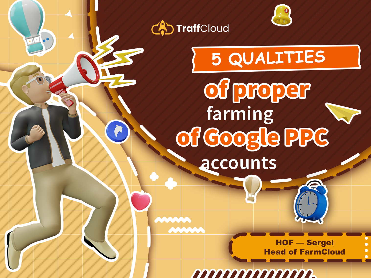 5 Qualities of Proper Farming of Google PPC Accounts