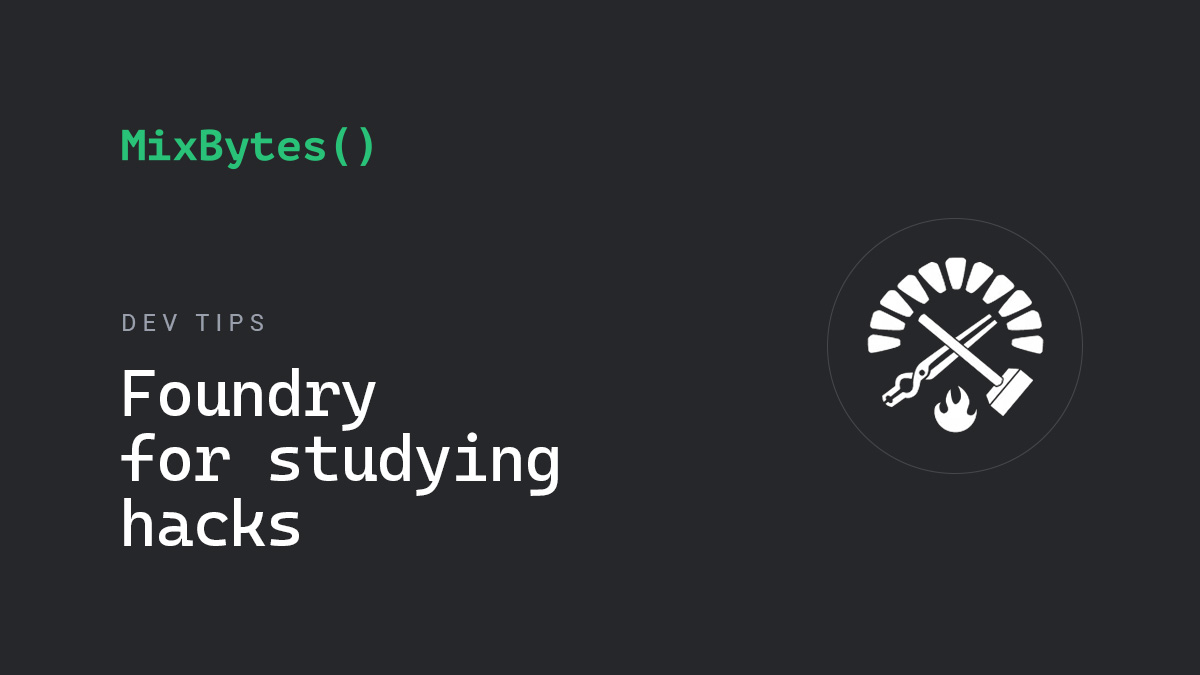 Foundry for studying hacks