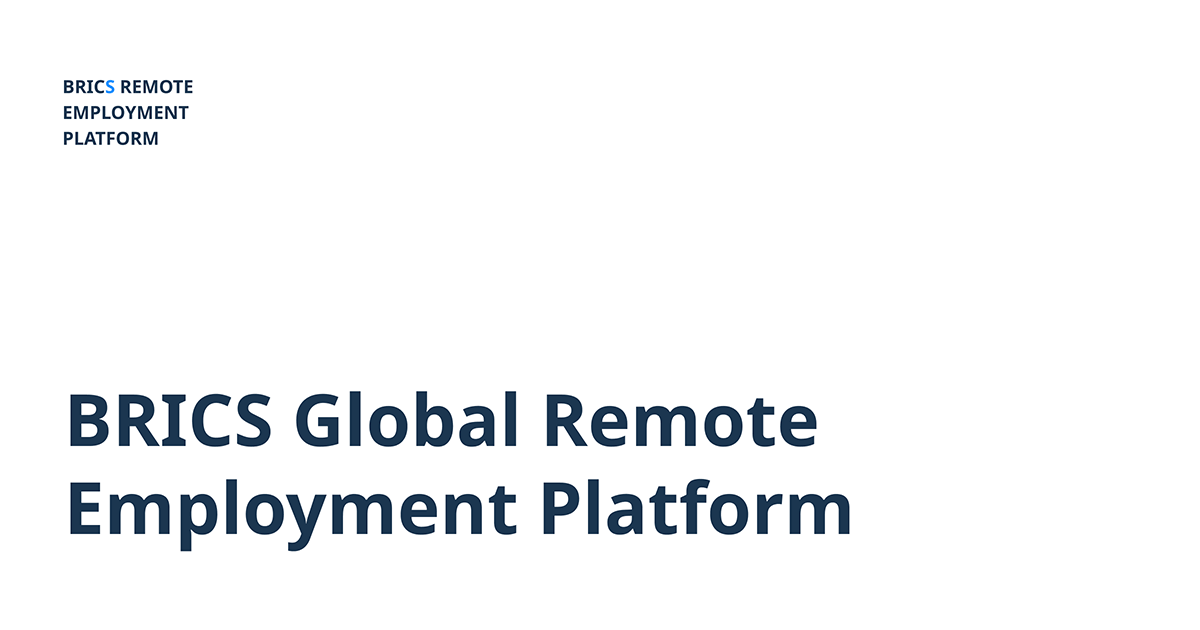 BRICS REMOTE EMPLOYMENT PLATFORM
