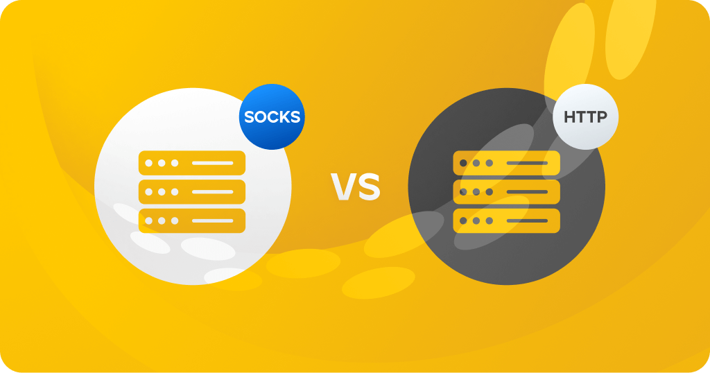 Which is Better: SOCKS or HTTP Proxies?