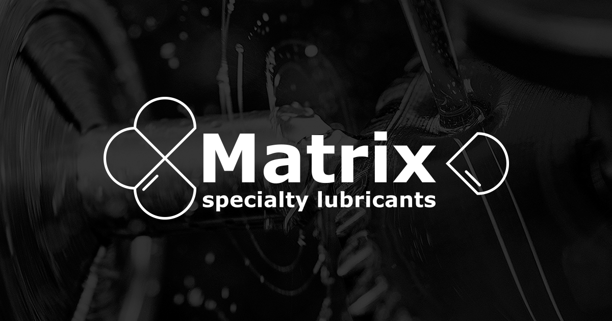 Matix Lubricants