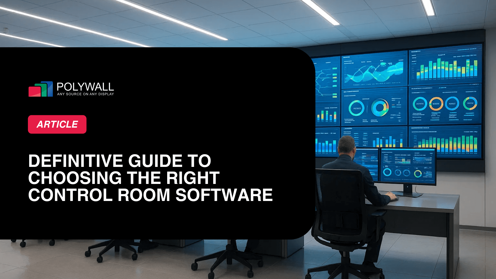 Best Control Room Software 2026: Full Market Guide
