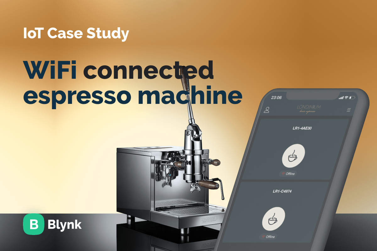 How Londinium and Fracino used Blynk to build IoT espresso machine ...