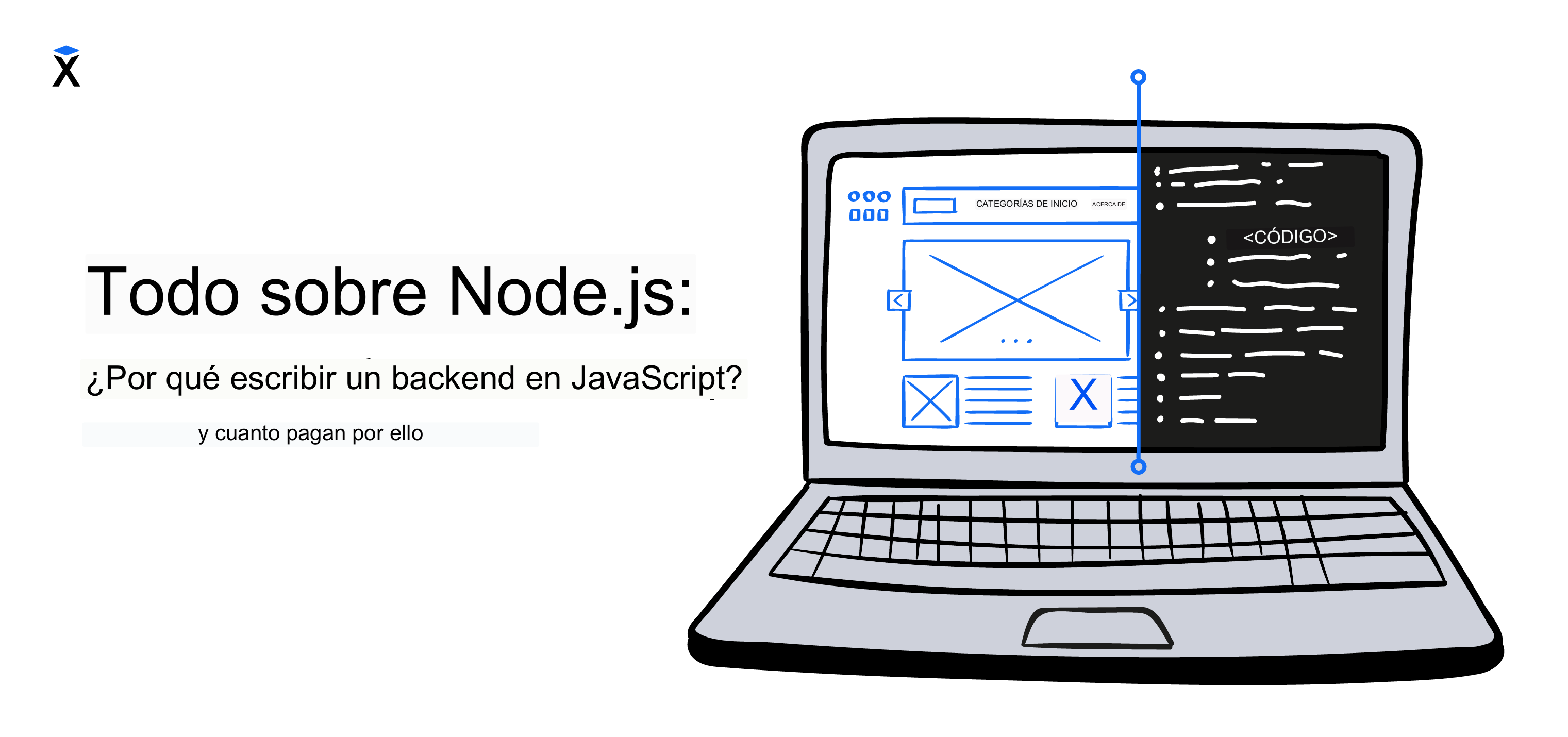 Todo sobre Node.js: por qué escribir backend en JavaScript y cuánto se paga por ello