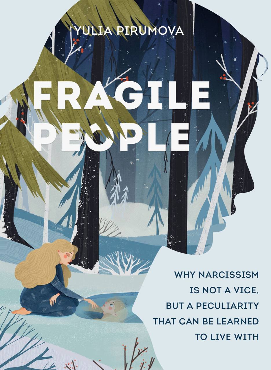 Fragile People The Secret Door to the World of Narcissists