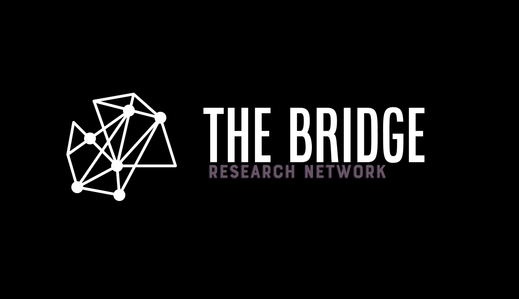 The Bridge Research Network