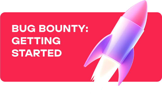 Bug Bounty — 15 steps to start your journey in bug hunting