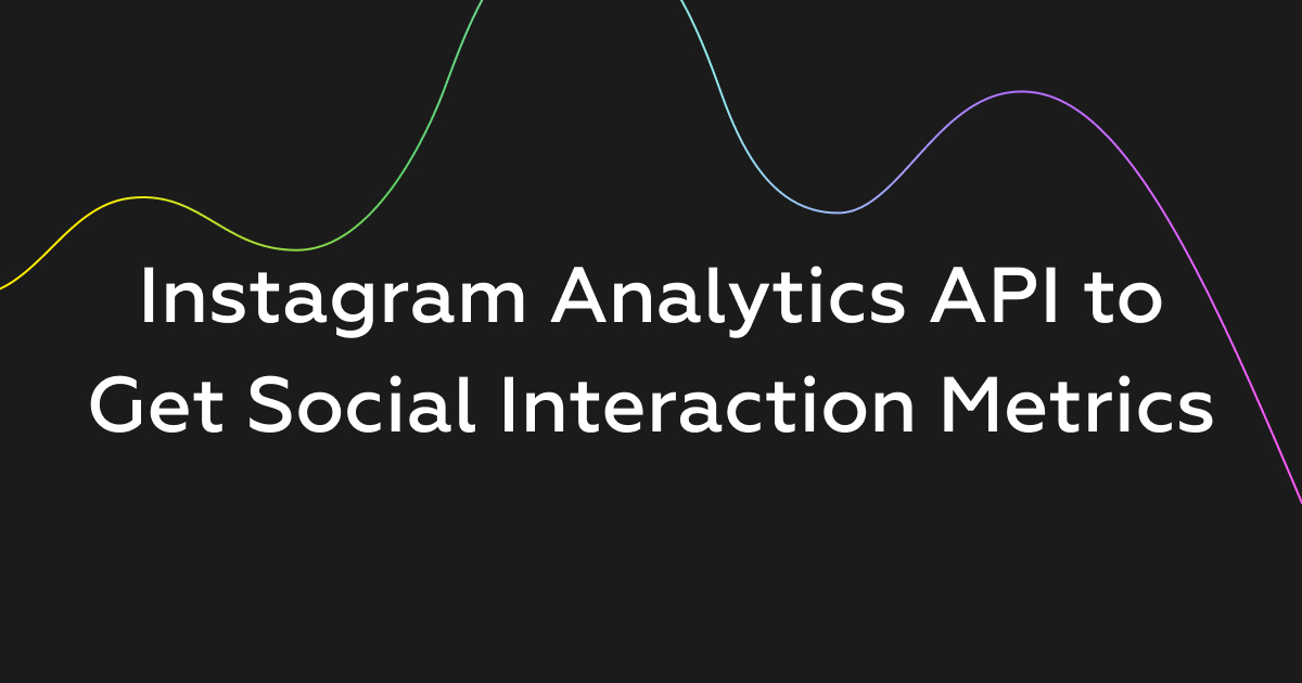 Instagram Analytics API: Comprehensive Overview | Data365.co