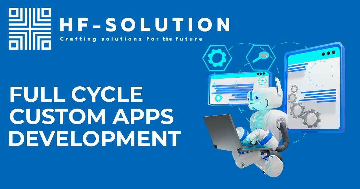 Full cycle apps development