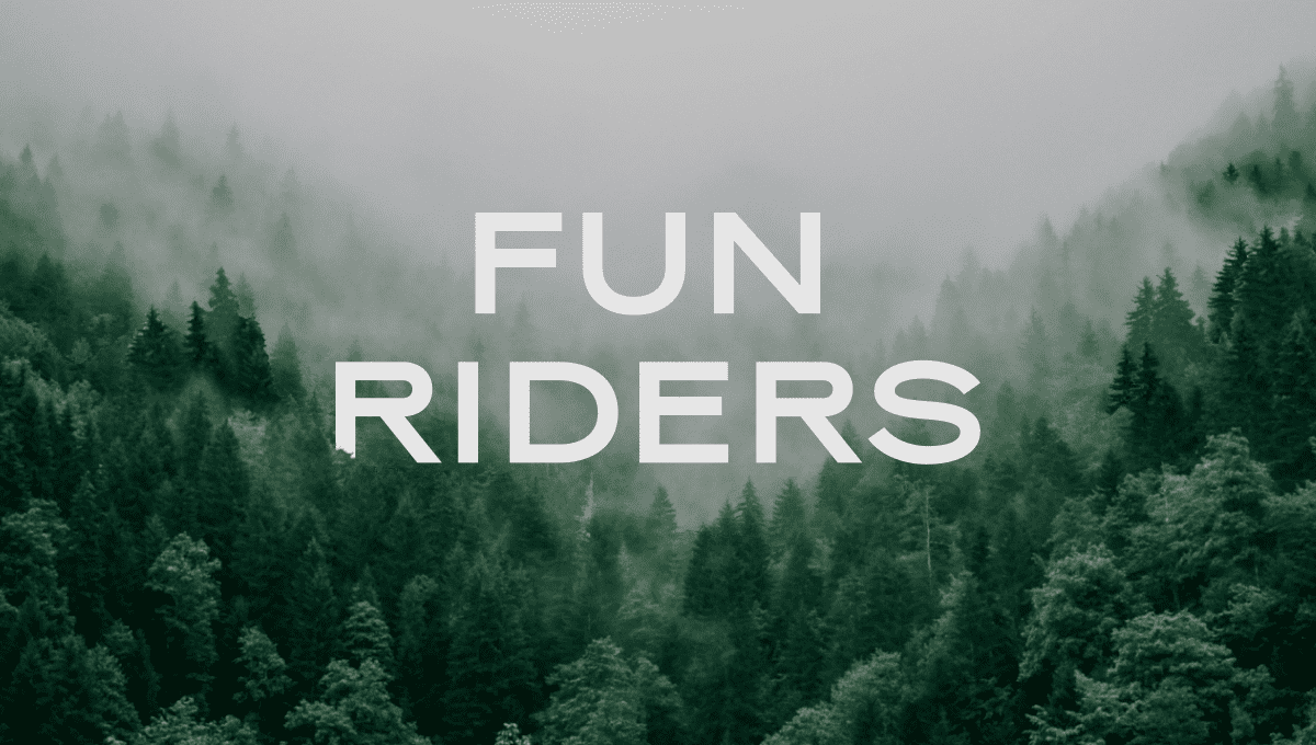 FUN RIDERS