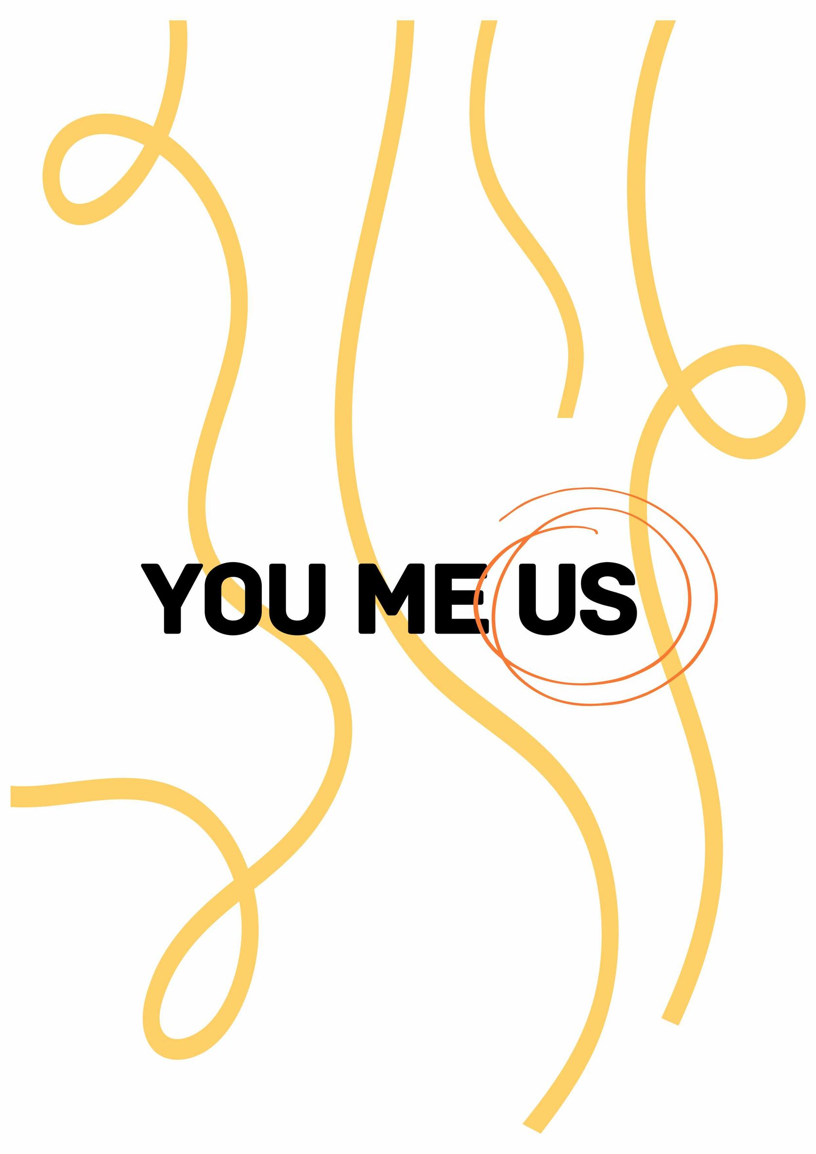 YOU ME US