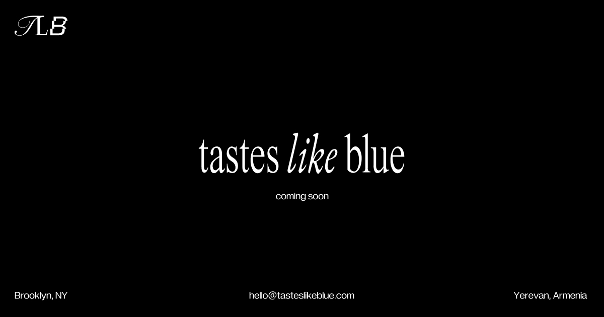 Tastes like Blue