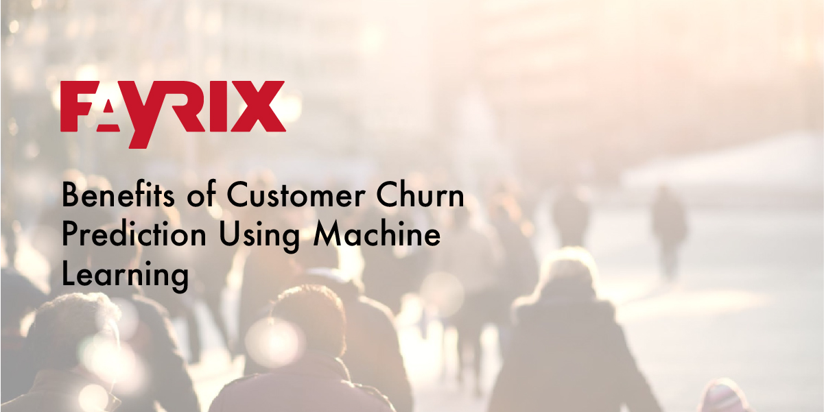 How Churn Prediction Using Machine Learning Benefits Different Industries Fayrix