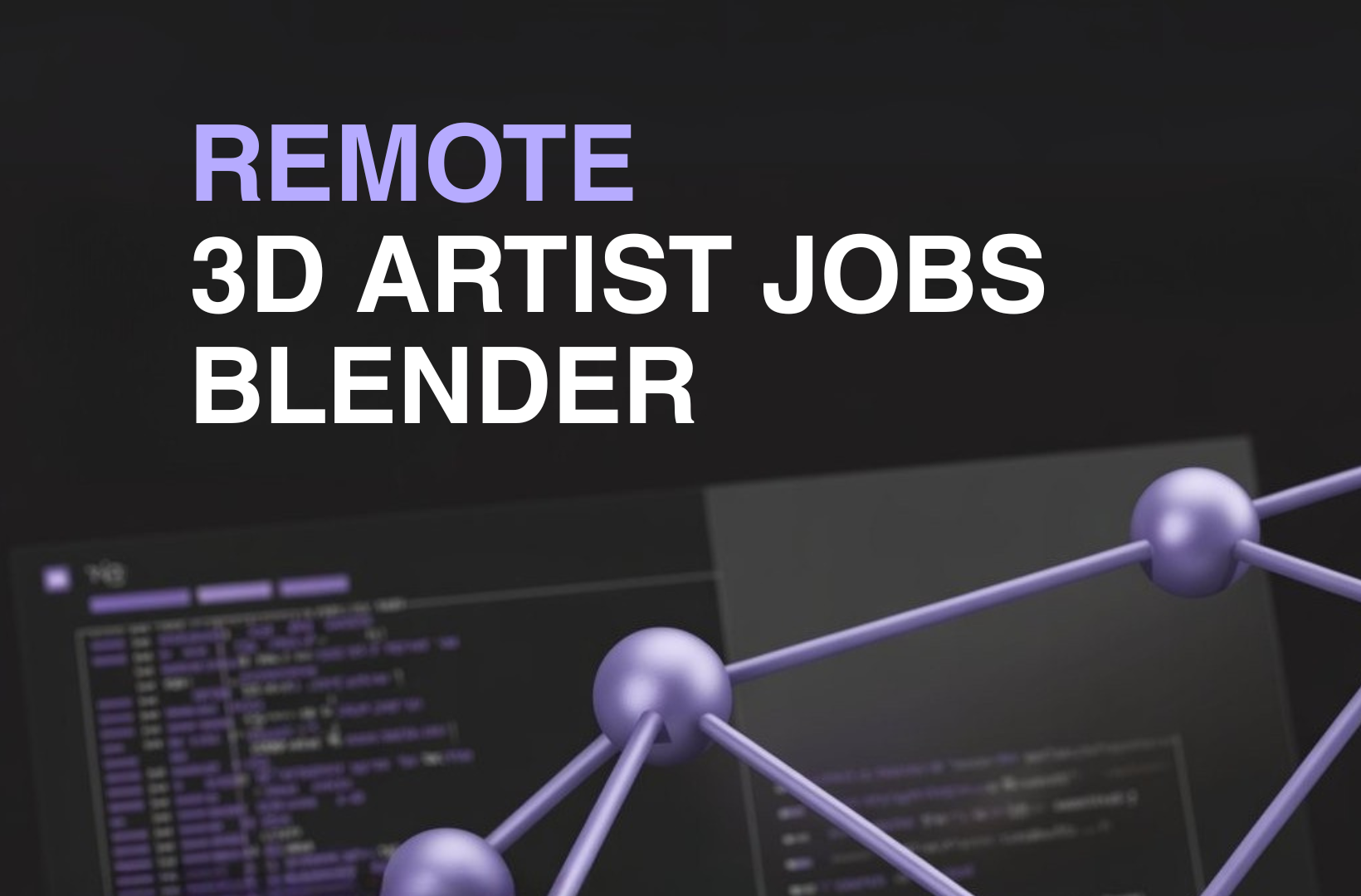 TOP 10 Remote Work Opportunities for 3D Artists in Blender: Proven ...