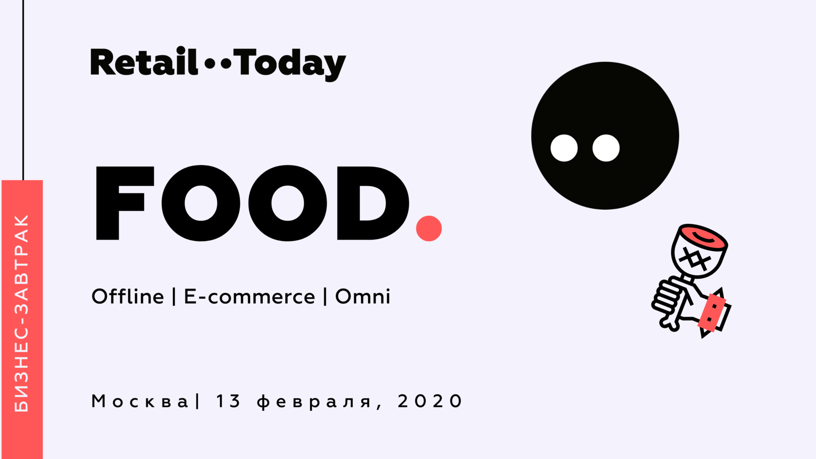 Retail Today FOOD: Offline | E-commerce | Omni