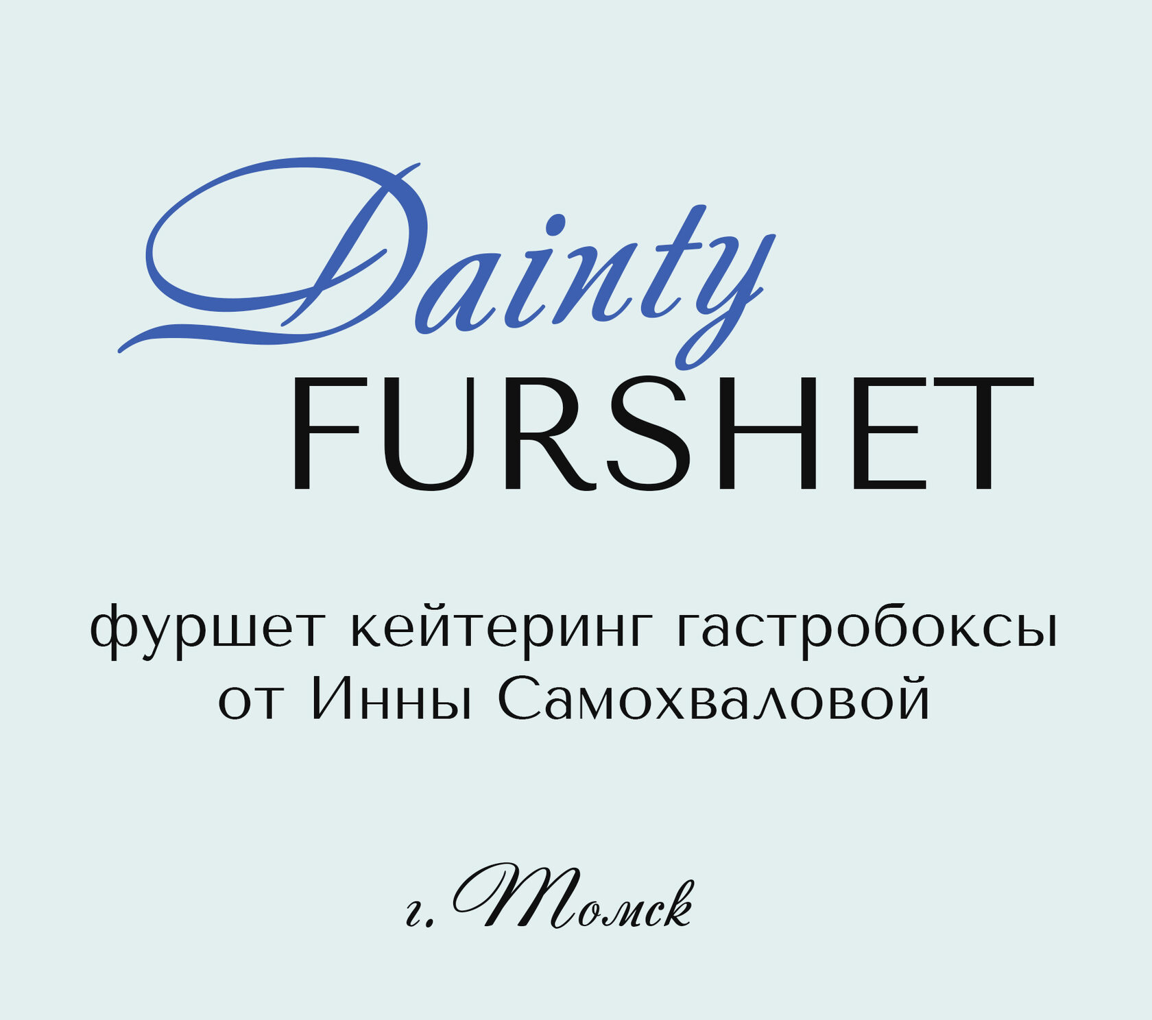 Dainty Furshet
