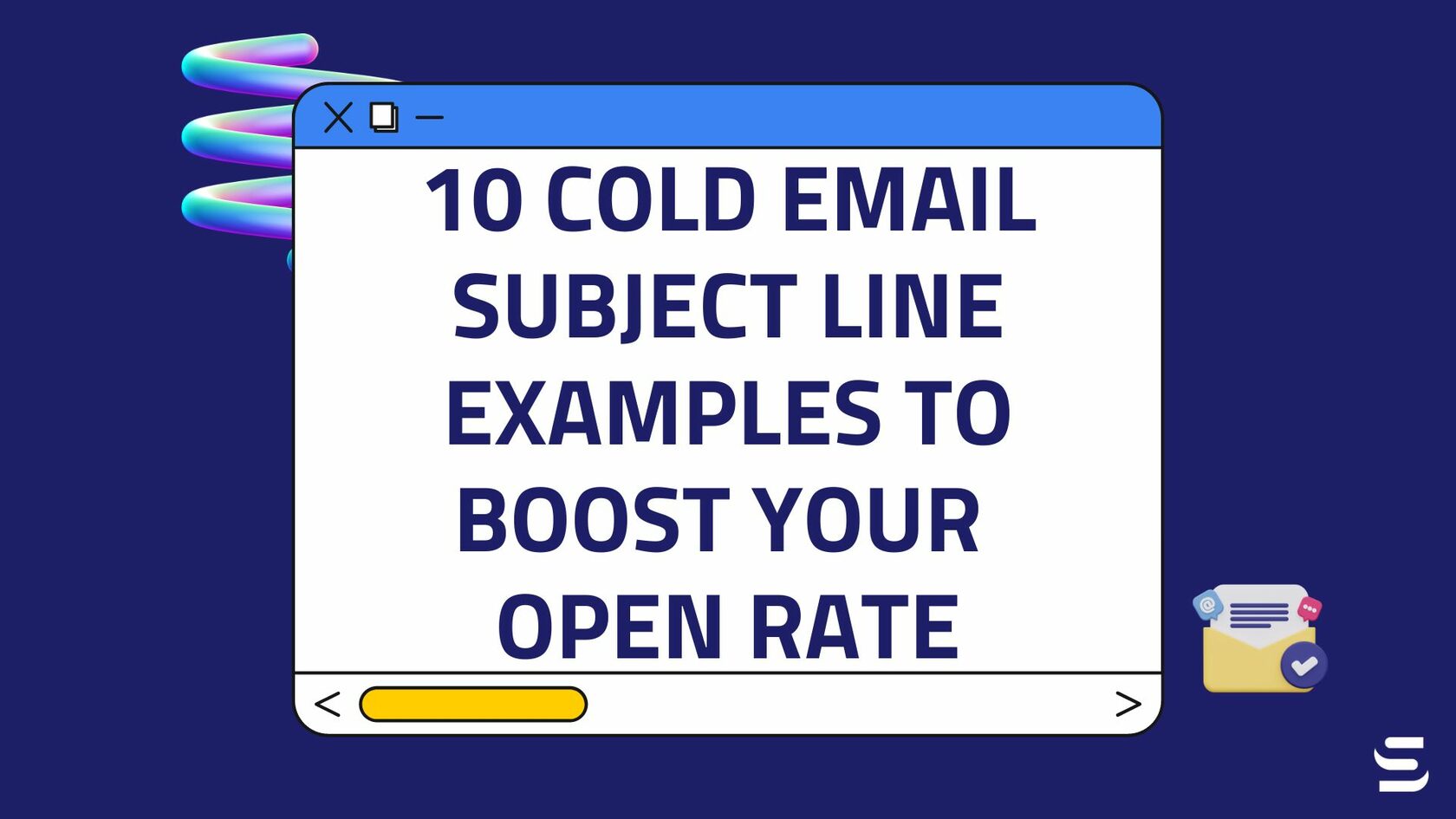 10 Cold Email Subject Line Examples to Boost Your Open Rates