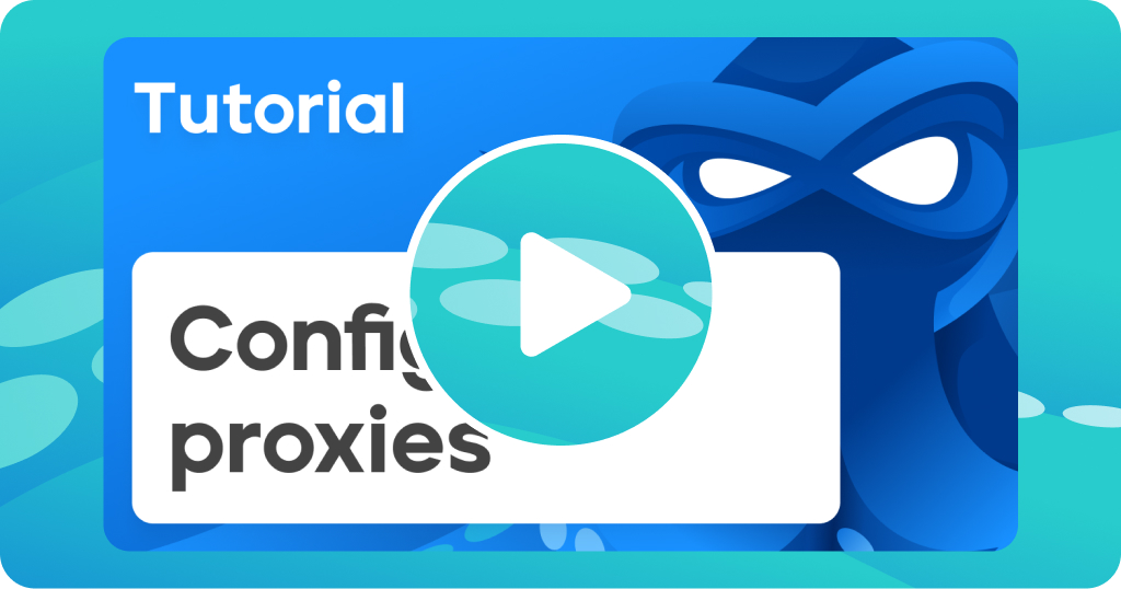 Setting up proxies in Octo Browser