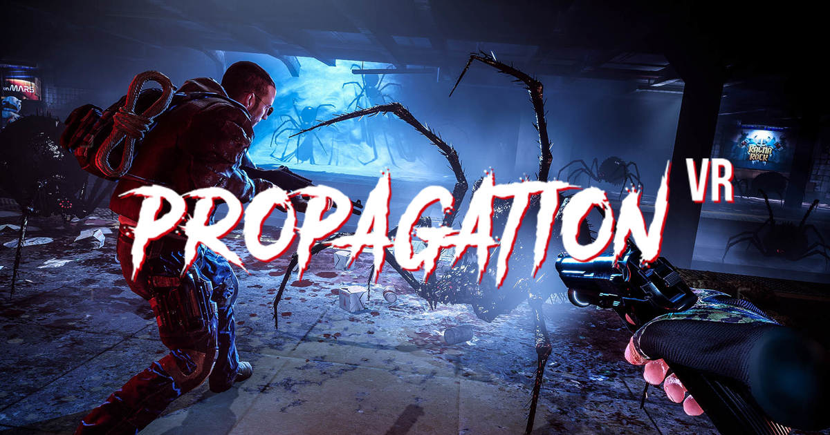 Propagation VR