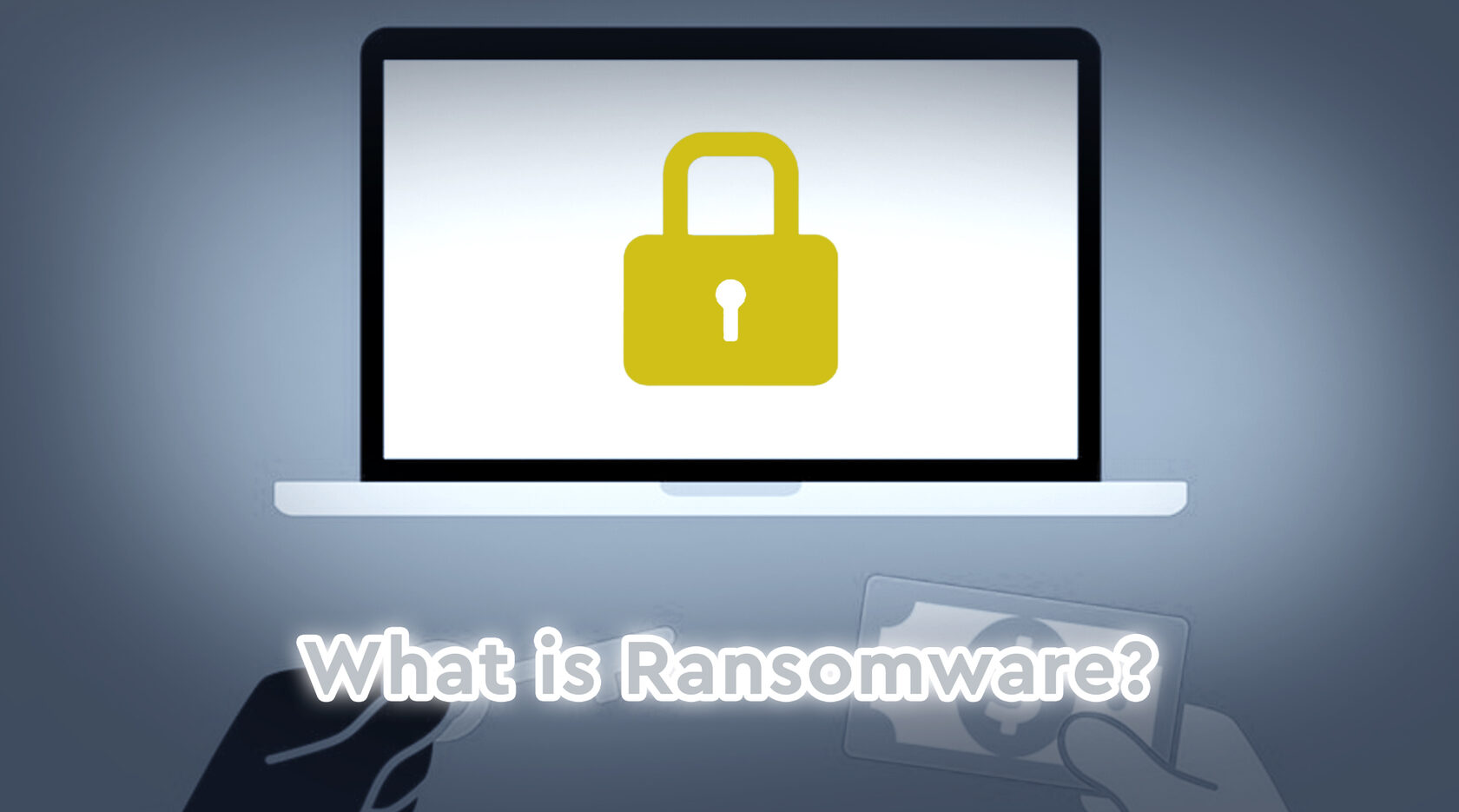 What is Ransomware?