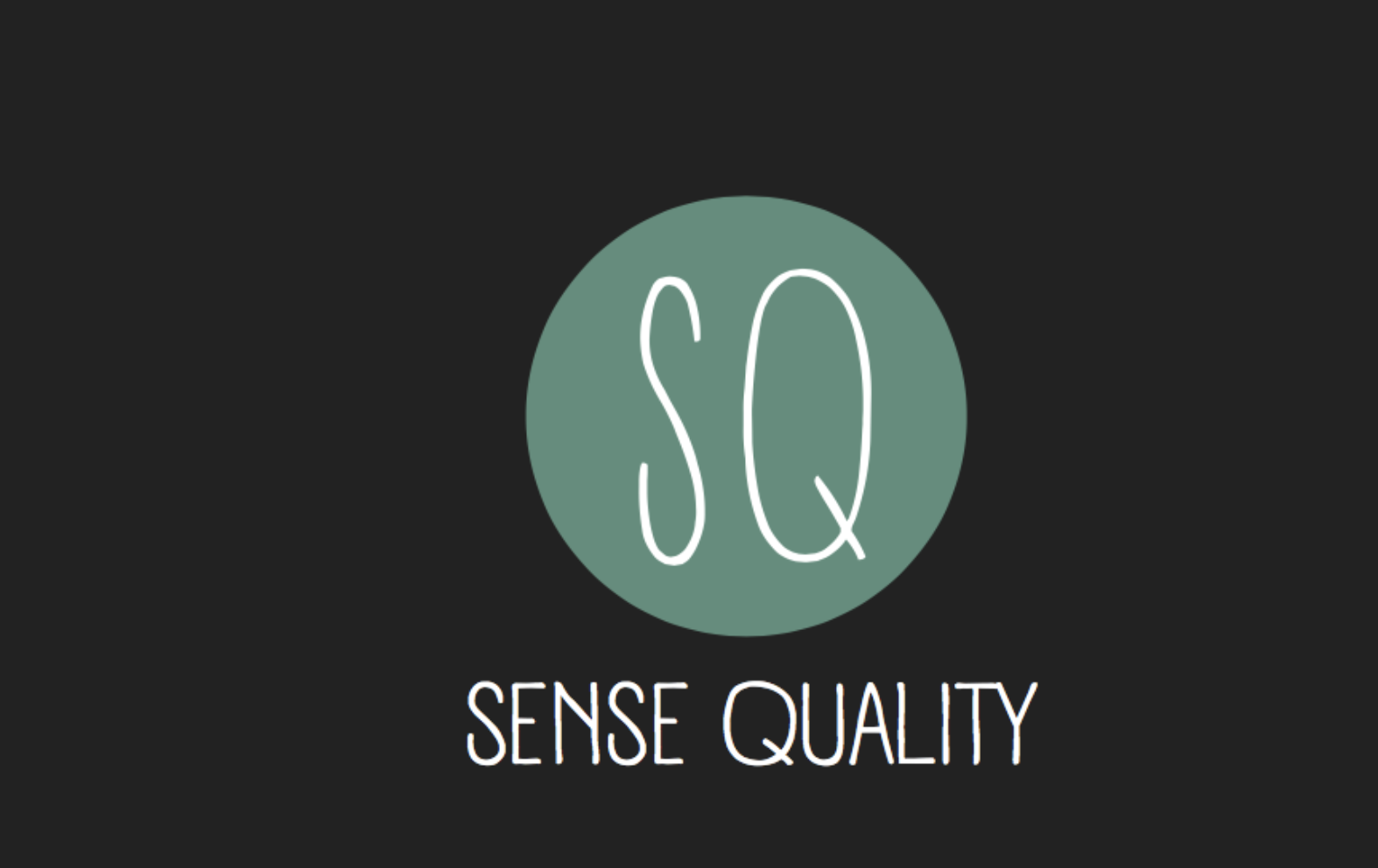 Sense Quality